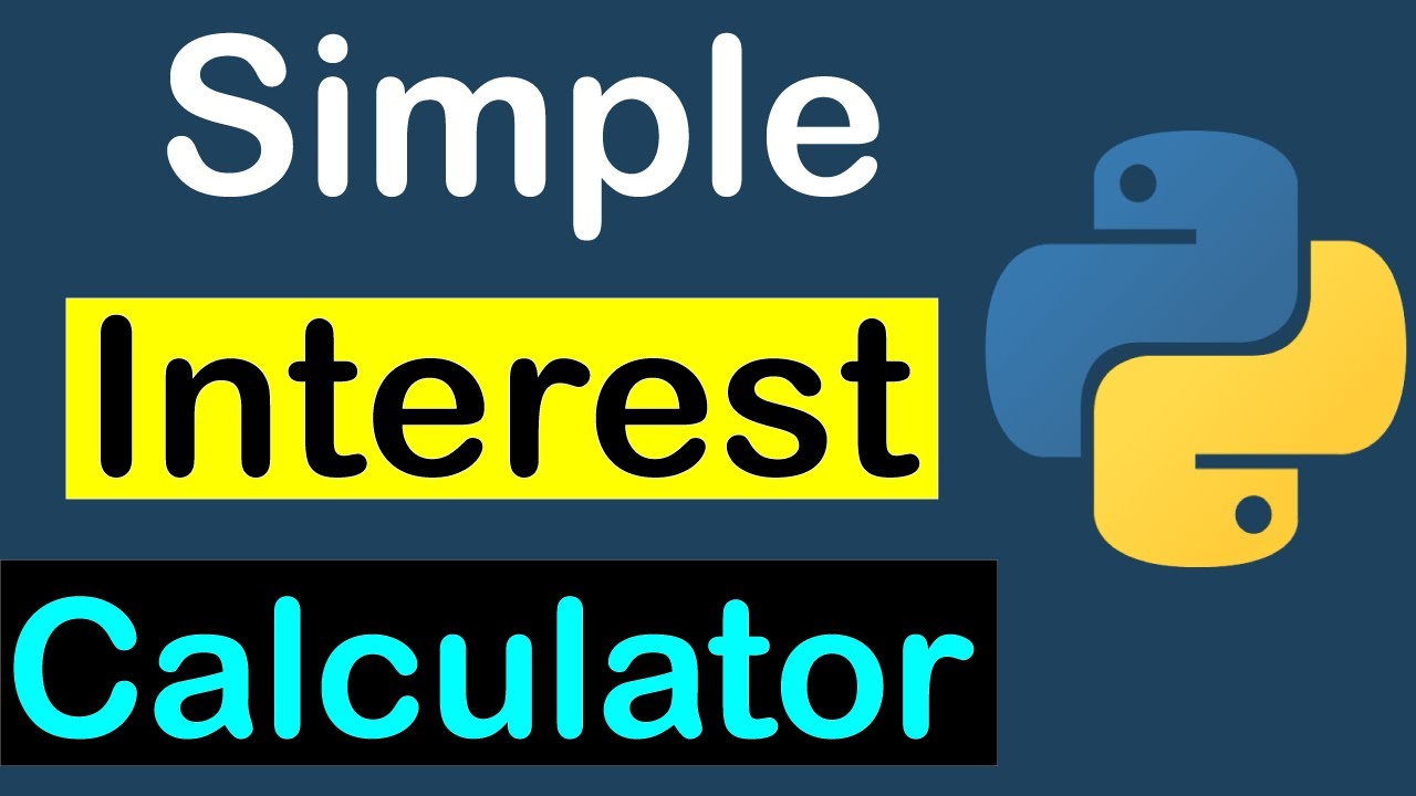 How to create Python Program to Calculate Simple Interest | Python Simple Interest Calculator