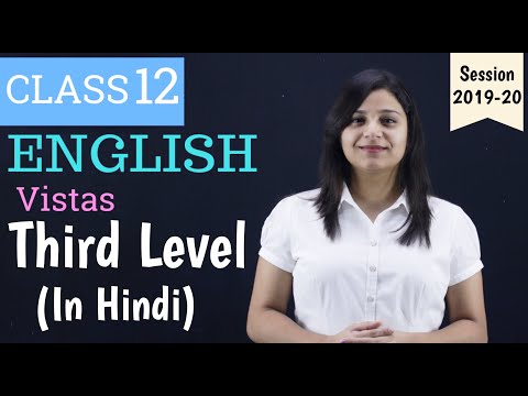 The Third level: full summary Video Lecture - Class 12