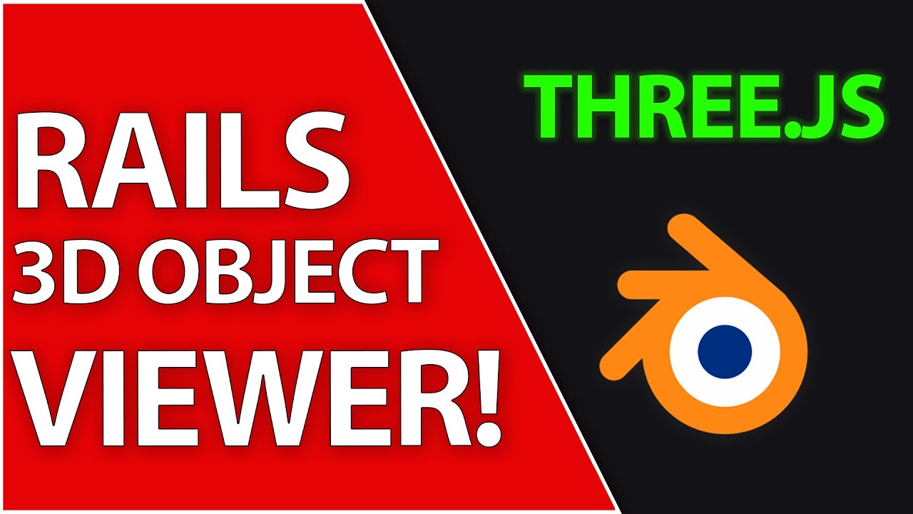 Render 3D Models With Active Storage And ThreeJS | Ruby On Rails 7 Tutorial