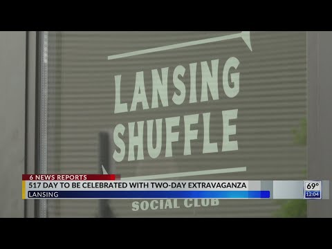 517 Day in Lansing will be celebrated with a two-day extravaganza