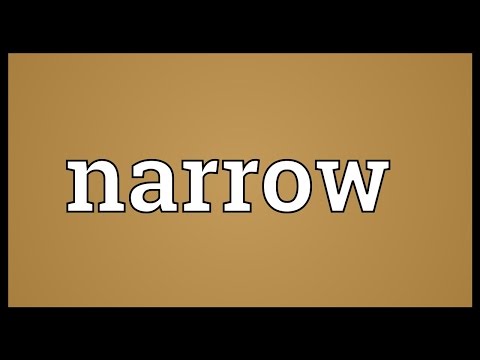 Narrow Meaning