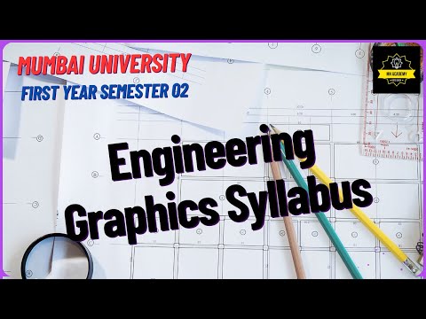 Engineering Graphics Syllabus | Mumbai University | First Year Semester 02.