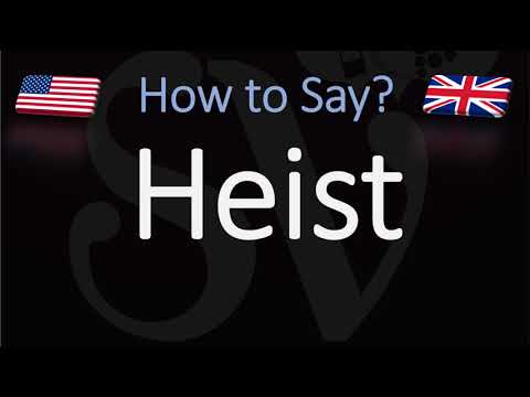 How to Pronounce Heist? (CORRECTLY)