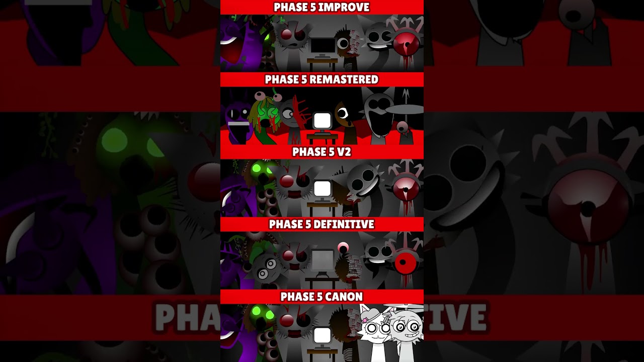 Incredibox Sprunki Phase 5 Improve VS Remastered VS Phase 5 V2 VS Definitive VS Canon *MIX VERSION*