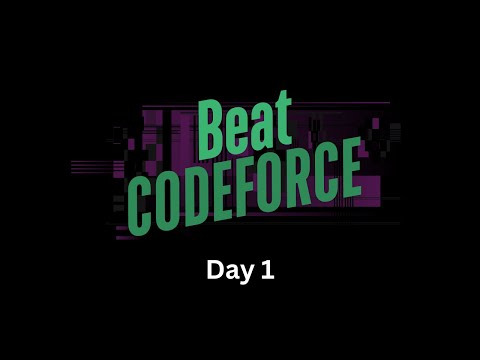 [VLOG] Day 1: Solving 10 Codeforce problems (Difficulty 800)