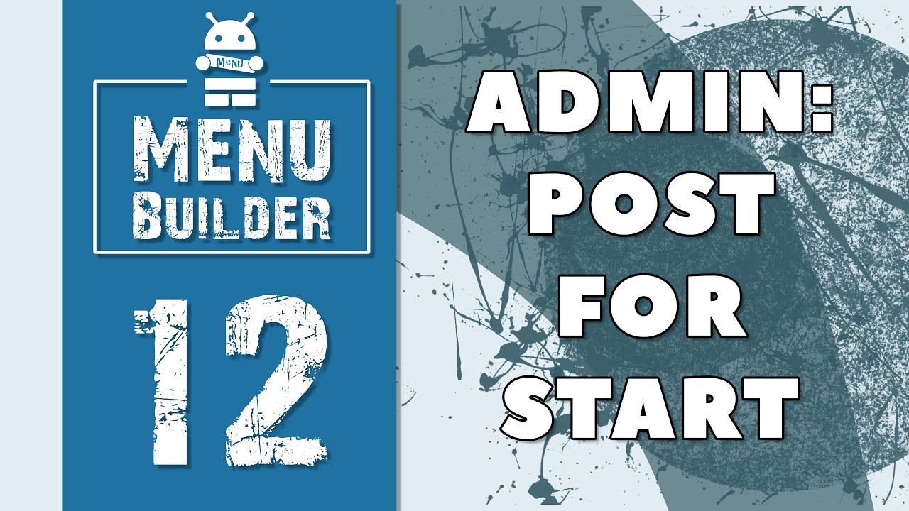 Menu Builder [EN] - 12 - Admin: Message for Start [Bots Constructor Telegram]