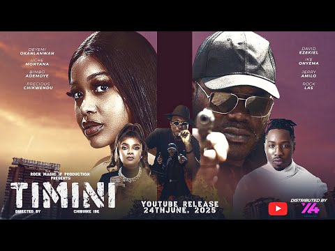 TIMINI FULL MOVIE | OFFICIAL | DEYEMI OKANLANWAN | UCHE MONTANA | BIMBO ADEMOYE | JERRY AMILO | 4K