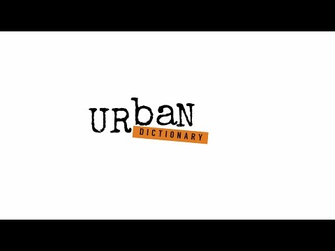 Urban Dictionary