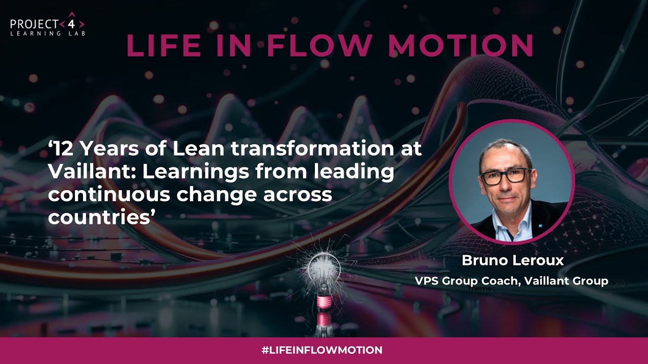 12 Years of Lean transformation at Vaillant: Lessons from leading continuous change across countries