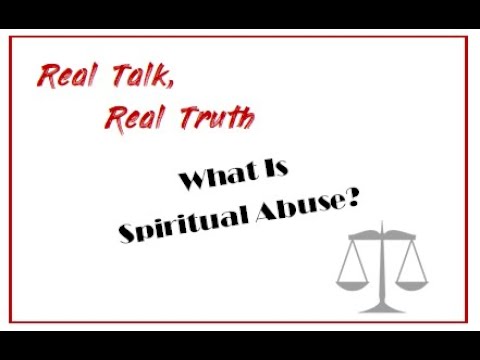 What Is Spiritual Abuse?