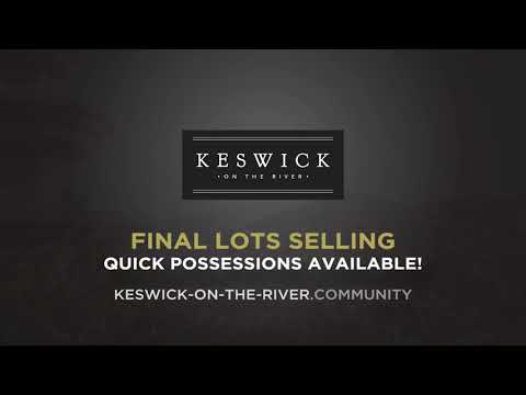 Quick Possessions Available in Keswick on the River