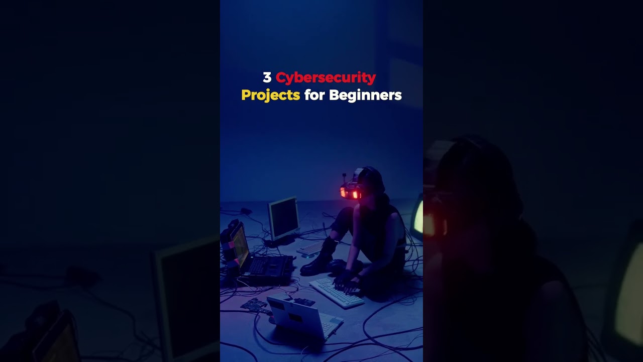 Cybersecurity Projects for beginners🔥