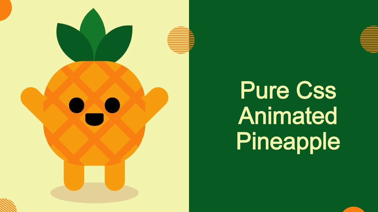 Pure Css Animated Pineapple | Css Animation Effects