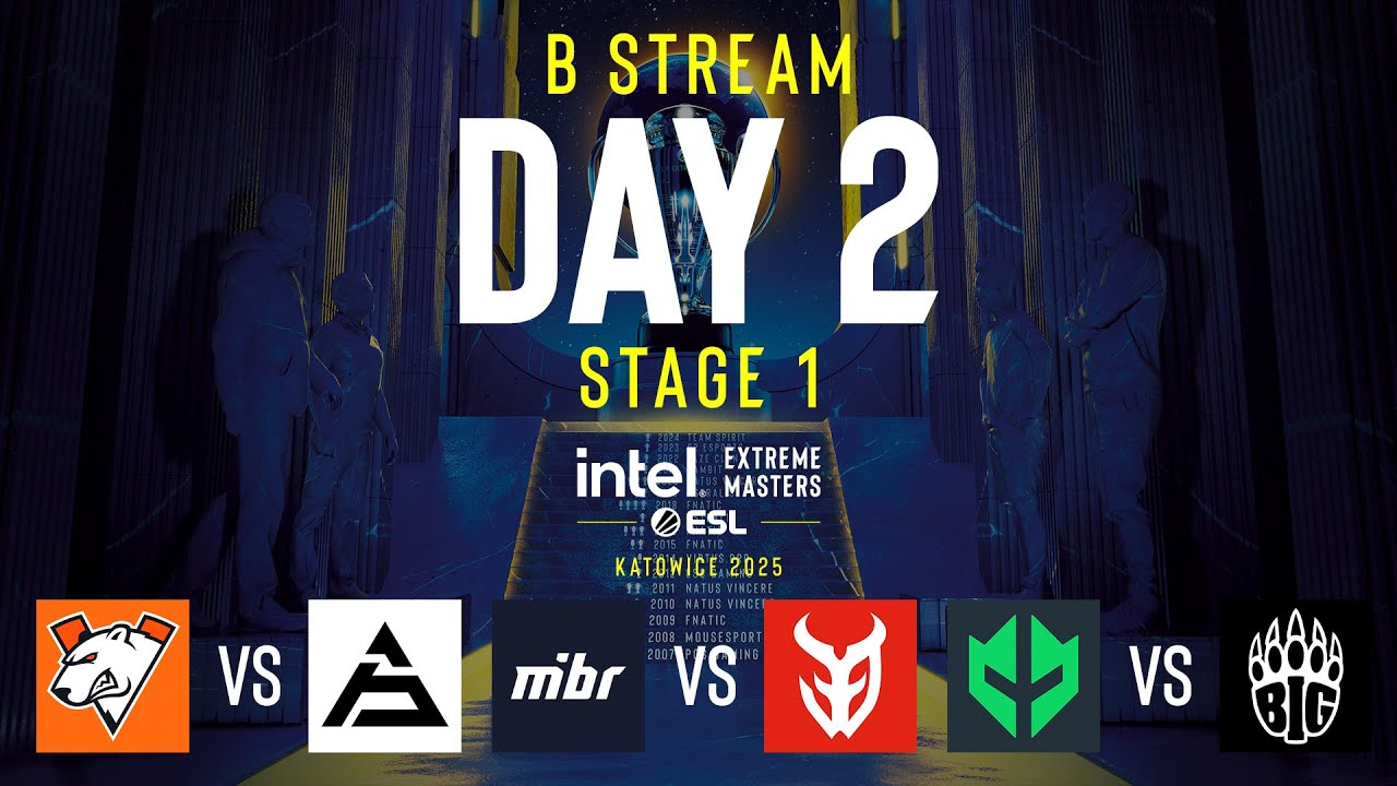 [CS2 ] IEM Katowice 2025 Play-In Day 2 - 看板Steam - PTT網頁版