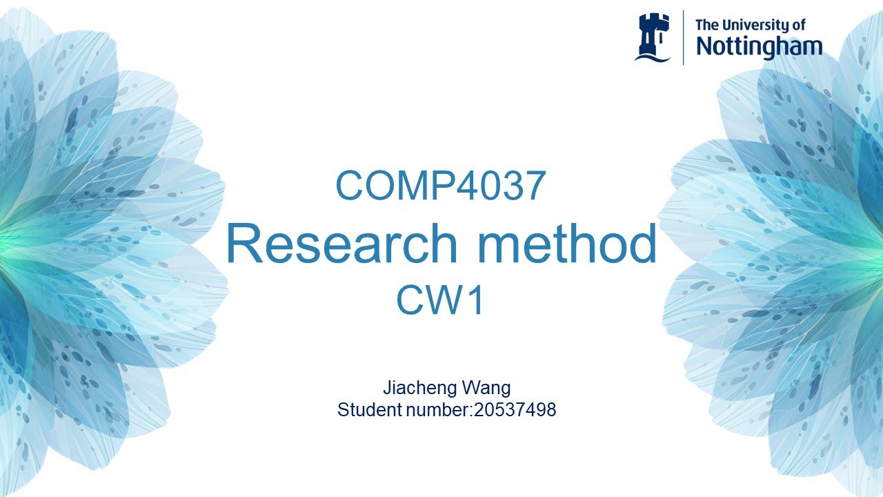 Research Methods (COMP4037) CW1 Jiacheng Wang(20537498)