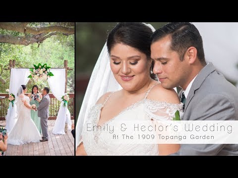 Emily and Hector's Wedding at The 1909 Topanga Garden