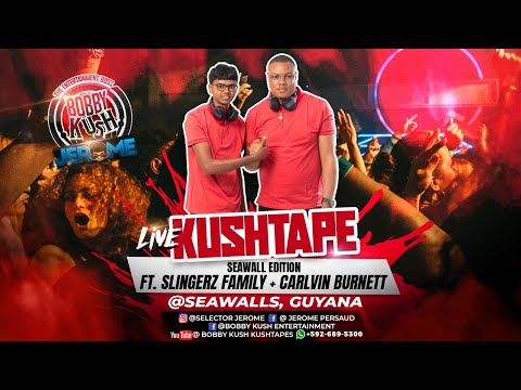 BOBBY KUSH & JEROME – LIVE KUSHTAPE SEAWALL EDITION FT SLINGERZ FAMILY & CARLVIN BURNETT