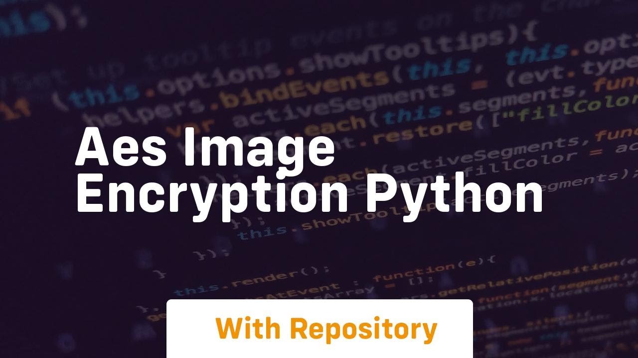 aes image encryption python