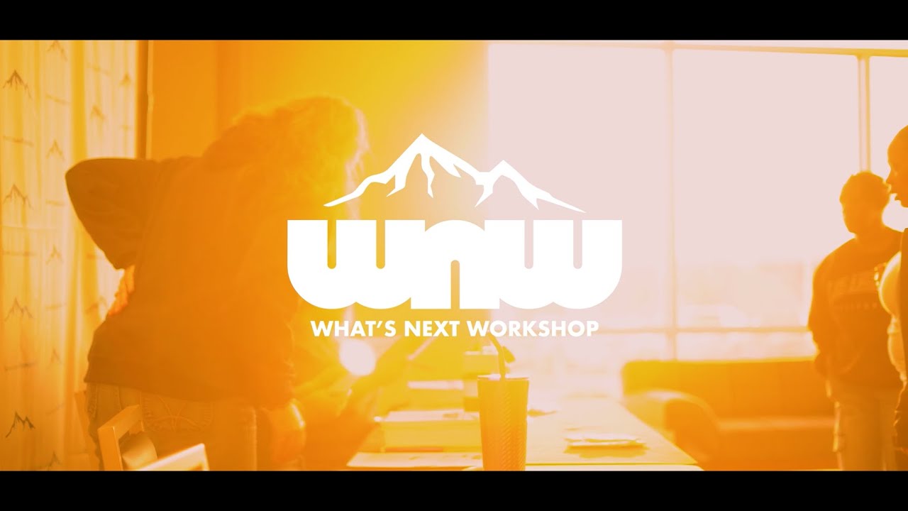 What's Next Workshop