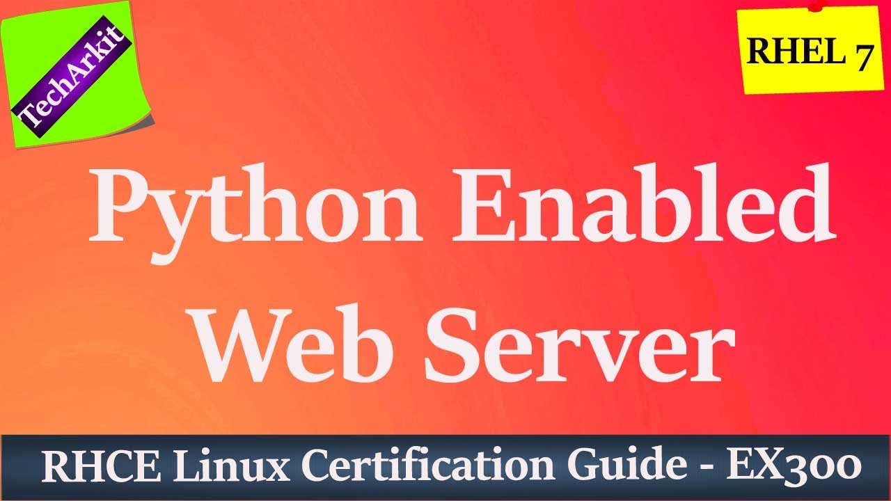 wsgi python enabled web server | RHCE | Tech ArkIT