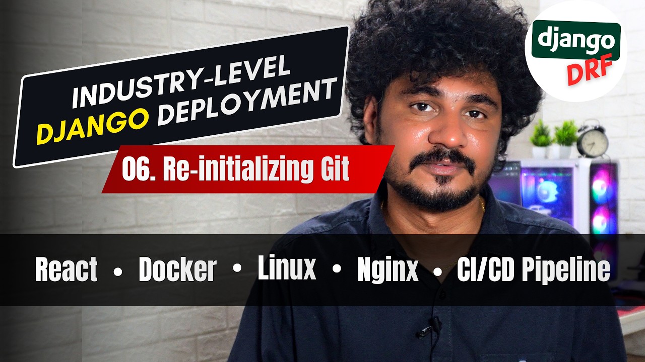 06 - Reinitialize Git for Cloned Project (Clean Setup for Deployment)
