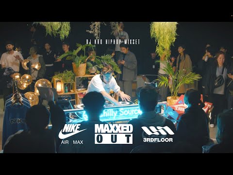 DJ KRO -3rd Floor DJ Set in Nike "MAXXED OUT TOUR x Chilly Source Market" #JapaneseHipHop #CityPop