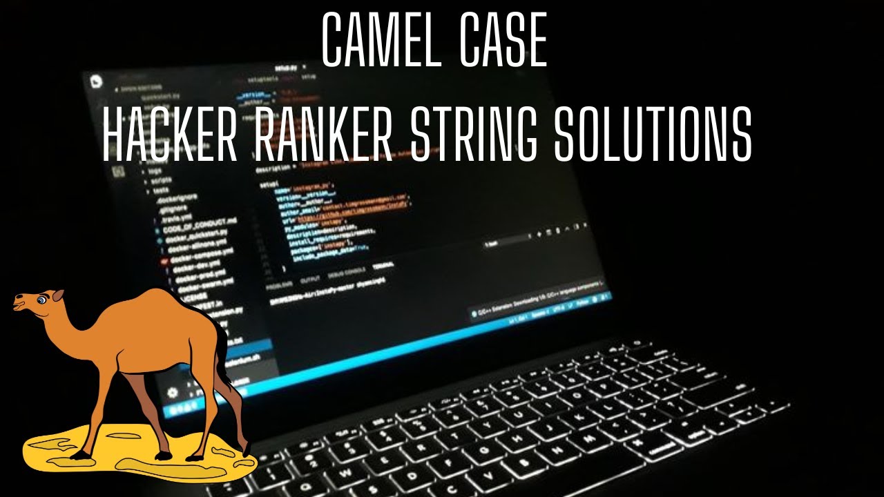 CamelCase HackerRank String Solutions | String Problems