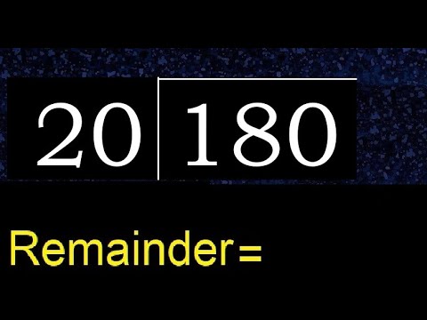 Divide 180 by 20 , remainder . Division with 2 Digit Divisors . How to do