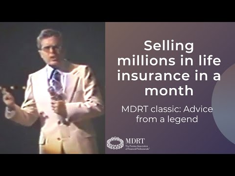 Selling millions in life insurance in a month -- an MDRT classic