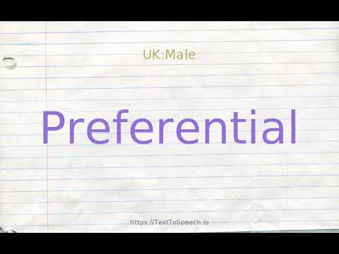 How to pronounce preferential