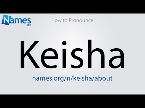 How to Pronounce Keisha