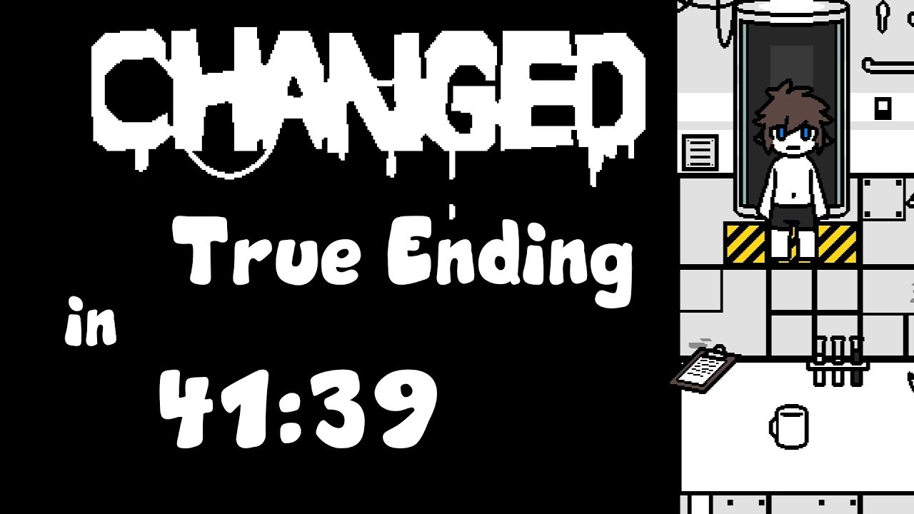 Changed - True Ending in 41:39