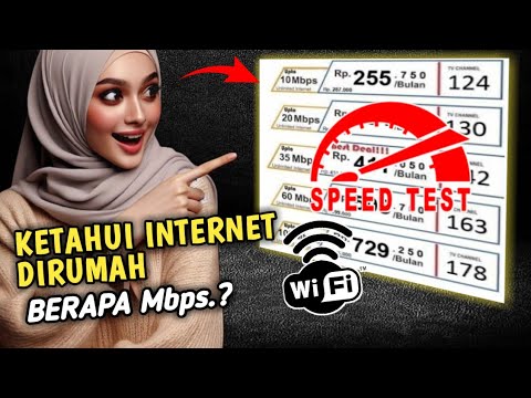 CARA MENGETAHUI BERAPA Mbps WI-FI YANG DI GUNAKAN DI RUMAH | Speedtest Internet