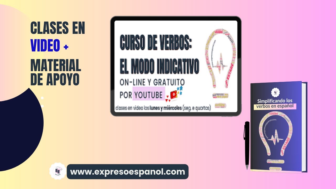 Curso de verbos en español - Clase 2