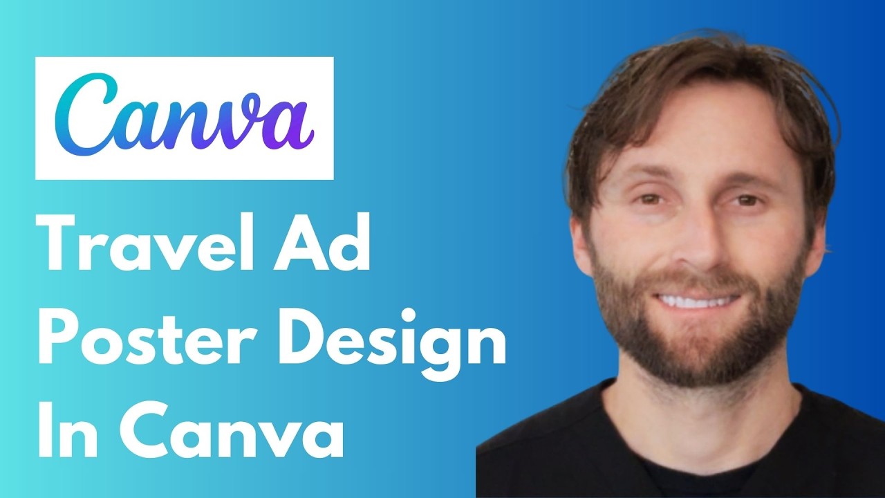 How to Design a Travel Ad Poster in Canva [Full Guide 2026]