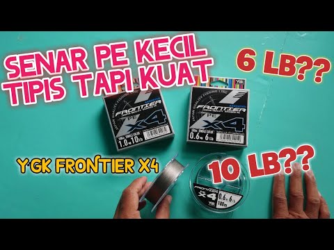 Unboxing, Review and Strength Test of YGK Frontier X4 PE Strings 6lb and 10lb (YGK PE Line Test)