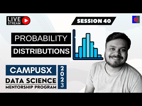 Session 40 - Probability Distribution Functions - PDF, PMF & CDF | DSMP 2023