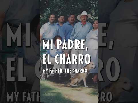🐎 MY FATHER, THE CHARRO 🐎 | Wisconsin Latinx History Collective