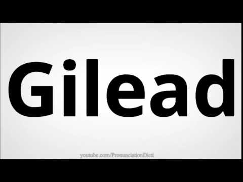 How to pronounce gilead