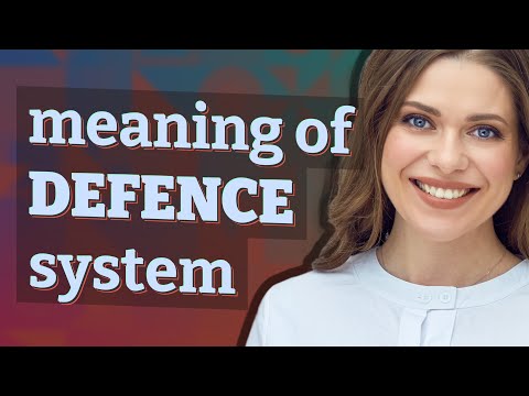 Defence system | meaning of Defence system