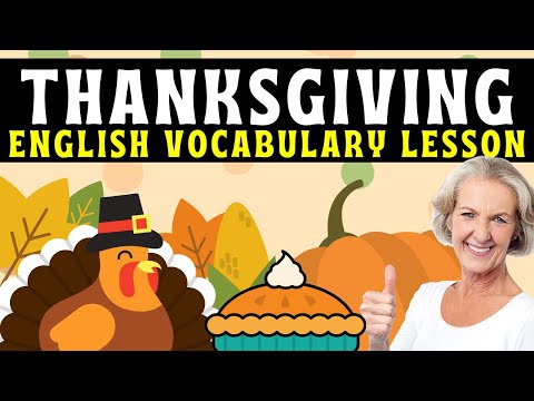 🇺🇸 Thanksgiving Vocabulary - Explore US Thanksgiving Traditions + LEARN NEW VOCABULARY!
