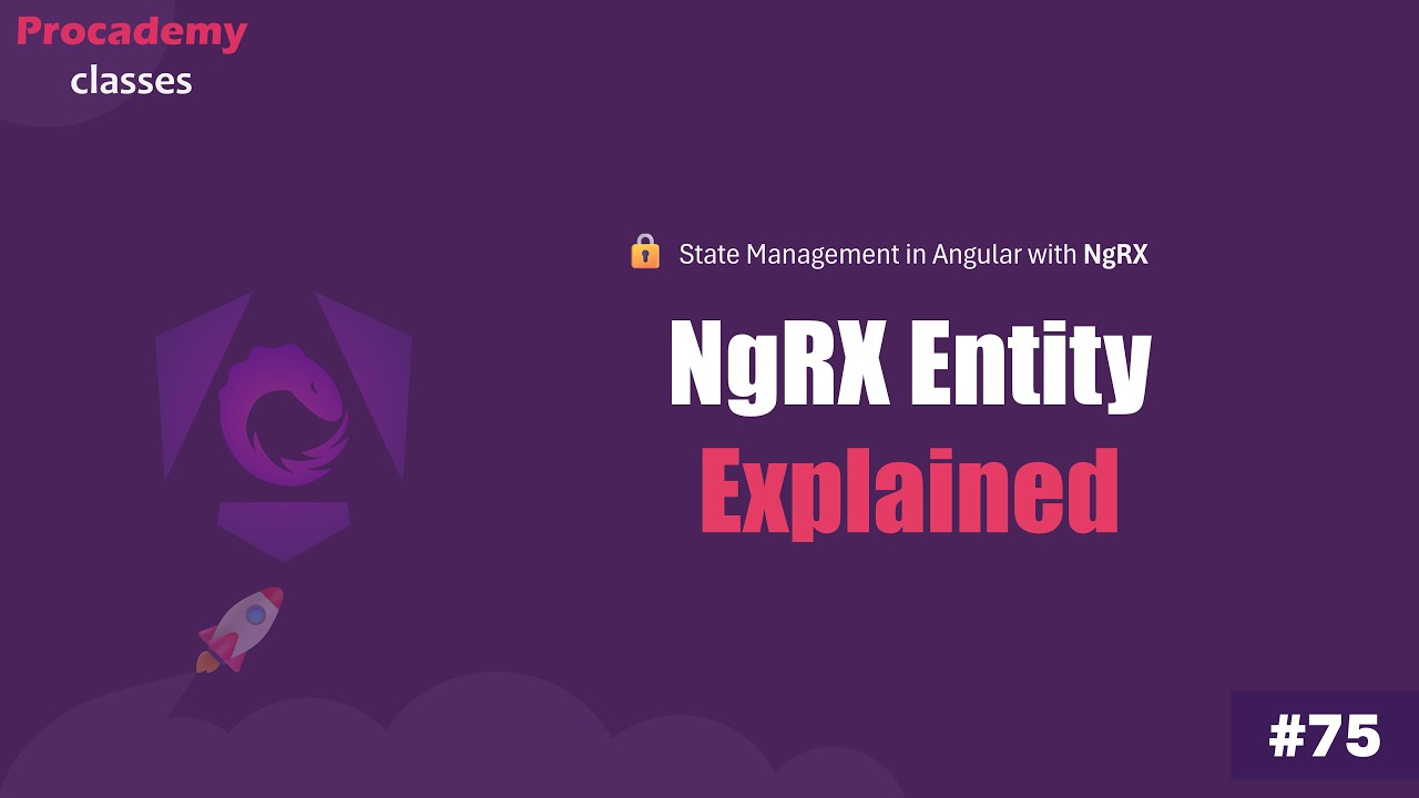 NgRx Entity Explained: Stop Struggling with Arrays in State! | NgRx Course #75