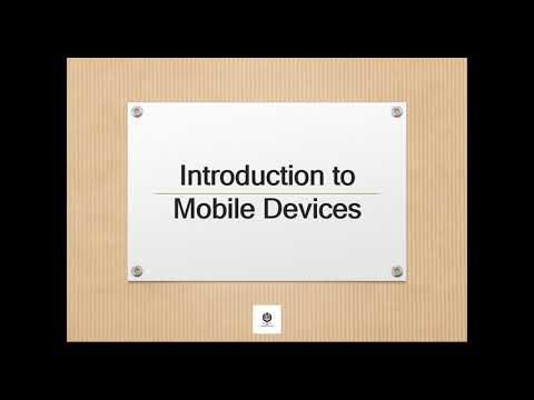Introduction to Mobile Devices