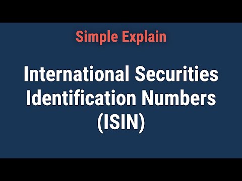 What is an International Securities Identification Number (ISIN)?