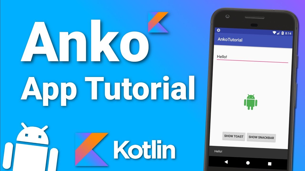 Kotlin Anko Tutorial - Basics of Anko Layouts and More! - Android Library