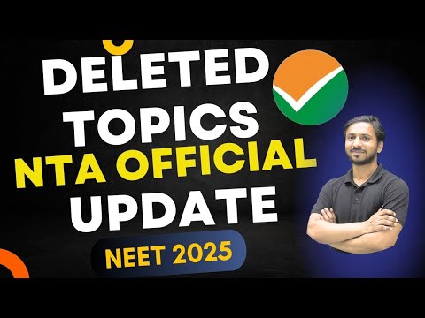 NTA NEET 2025 Syllabus | NEET 2025 Revised Syllabus | NEET 2025 Deleted Topics | NTA Official Update