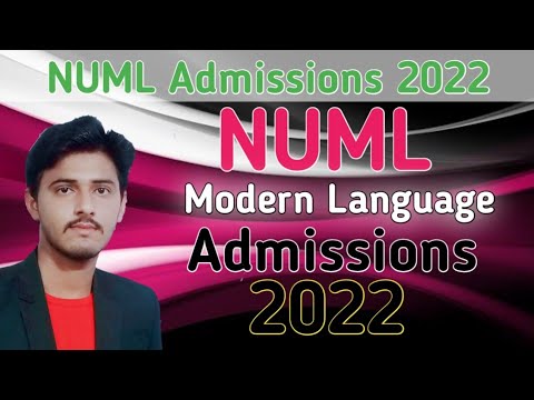NUML Admissions 2022 |National University of Modern Languages ||Complete Information |Fee Structure