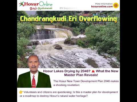 Hosur Lakes Drying by 2046? 🚨 What the New Master Plan Reveals! | Hosur ...