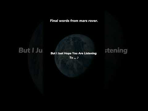 This Mars Rover's Last Words will make you cry !😓