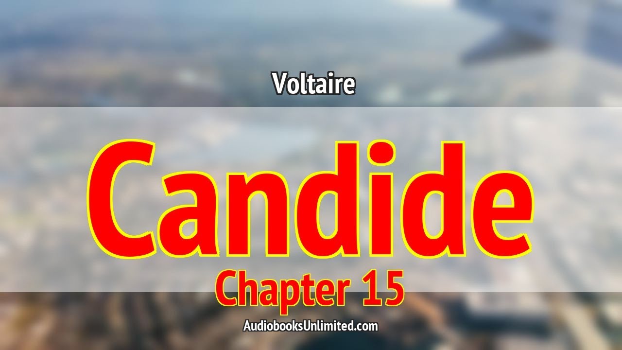 Candide Audiobook Chapter 15